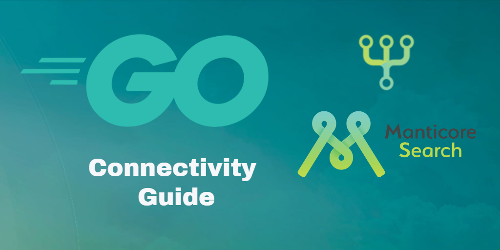 Go client for Manticore Search