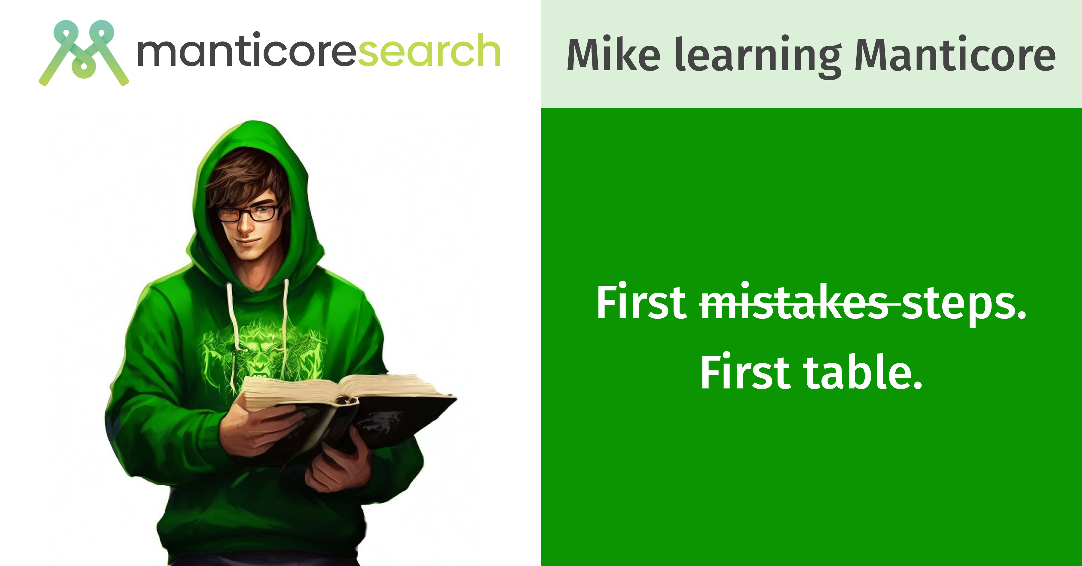 Mike: learning: First steps