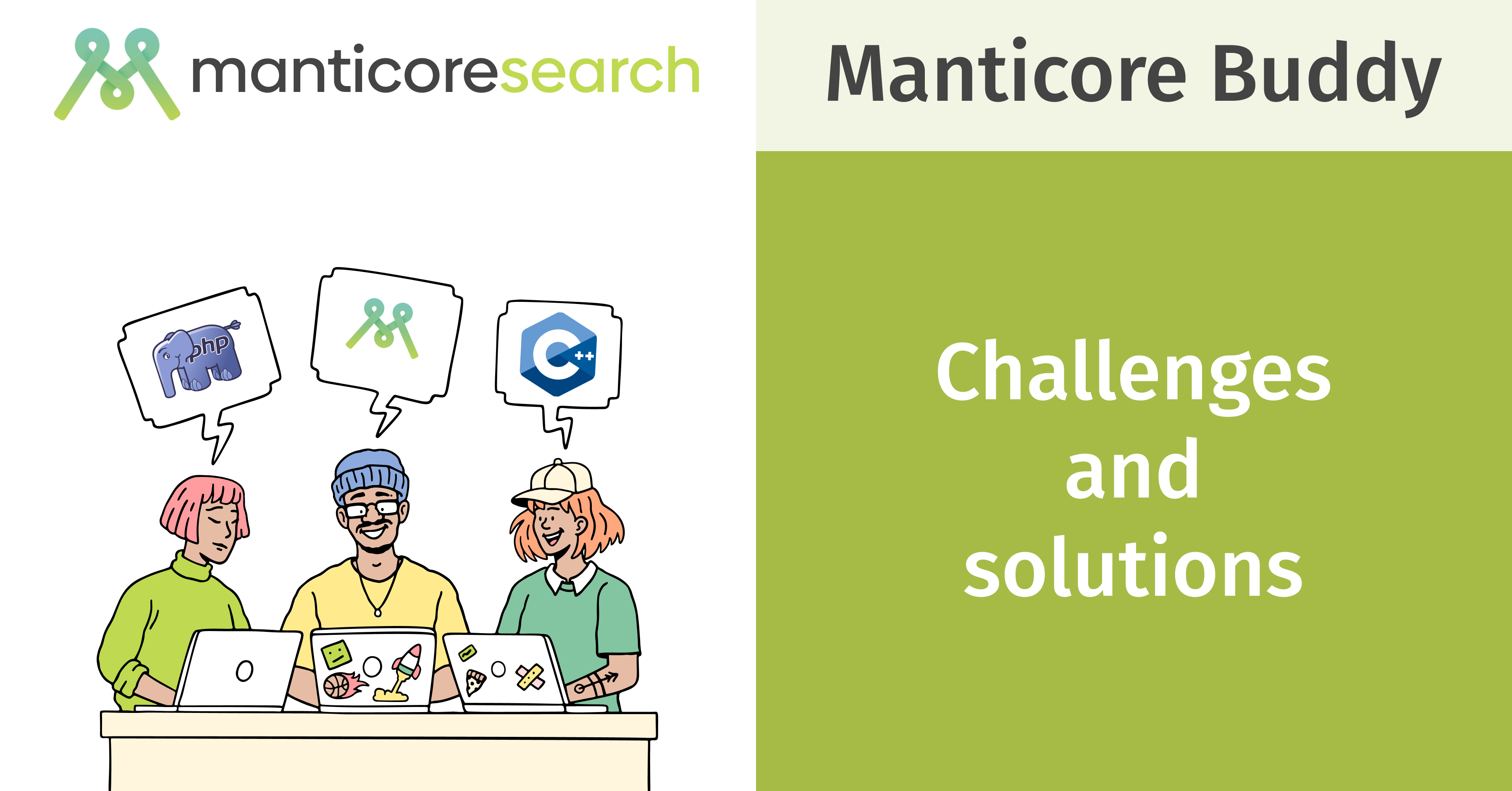 Manticore Buddy: चुनौतियाँ और समाधान