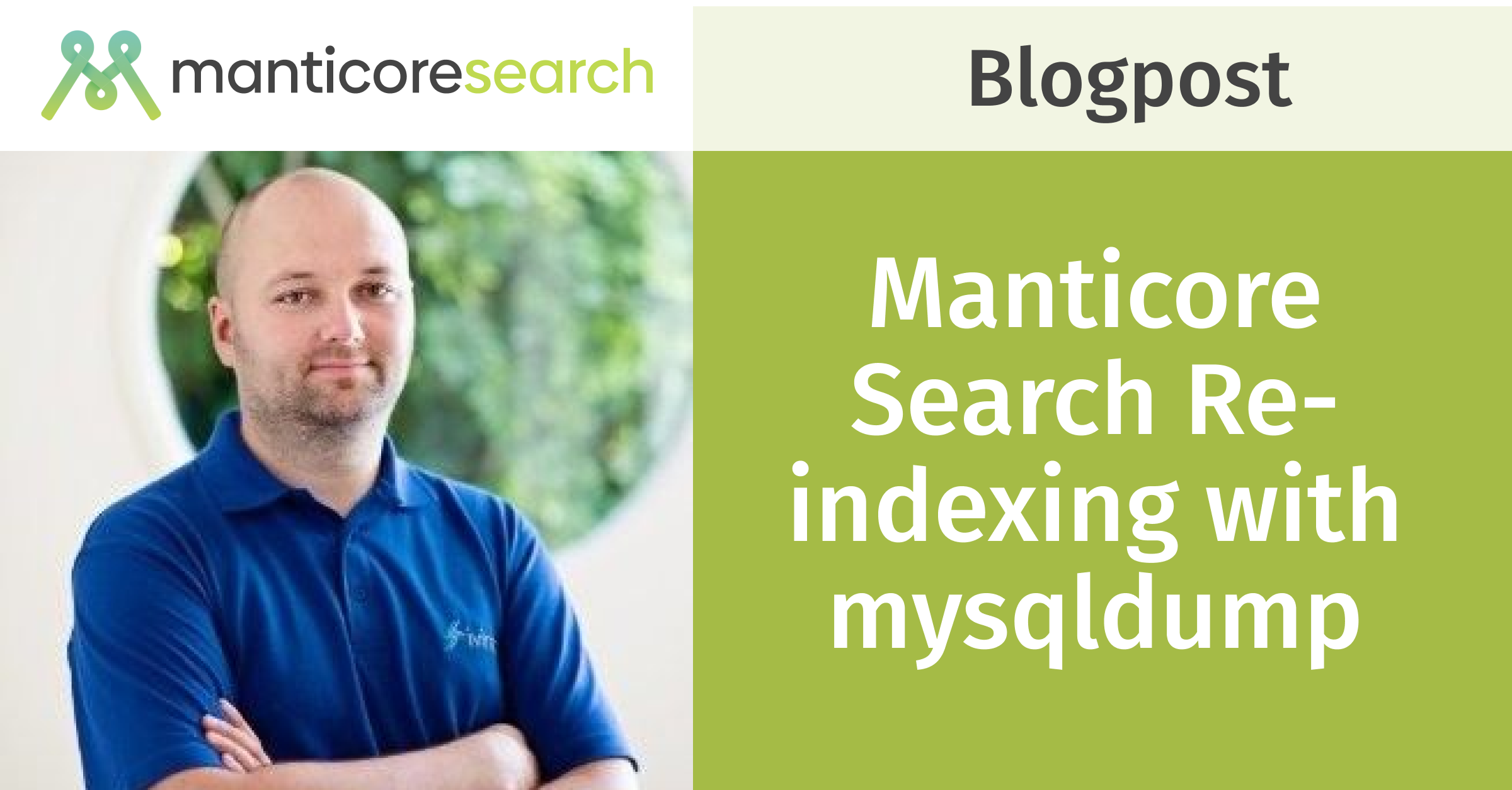 Manticore Search Re-indexing with mysqldump
